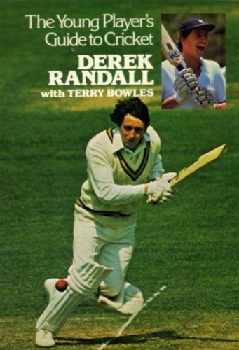 YOUNG PLAYER'S GUIDE to Cricket,Derek Randall, Terry Bowles £2.23 ...